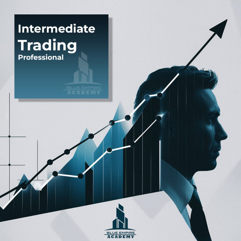 Intermediate Trading Strategies: Enhancing Your Market Skills – Blue Empire Trading Academy